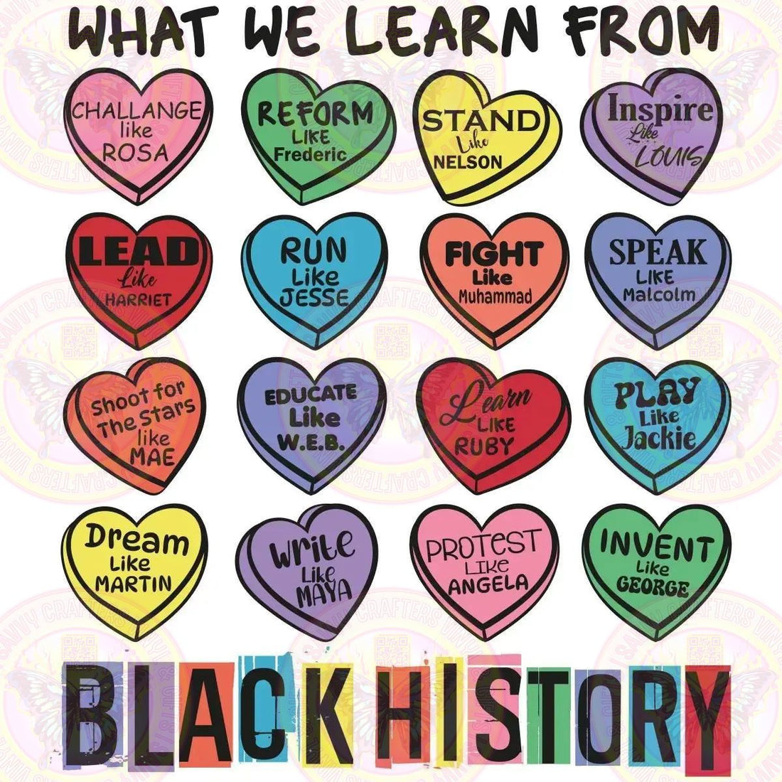 Black History Conversation Hearts – Savvy Crafters Vinyl & Gifts