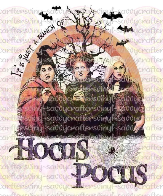 It's Just A Bunch of Hocus Pocus – Savvy Crafters Vinyl & Gifts